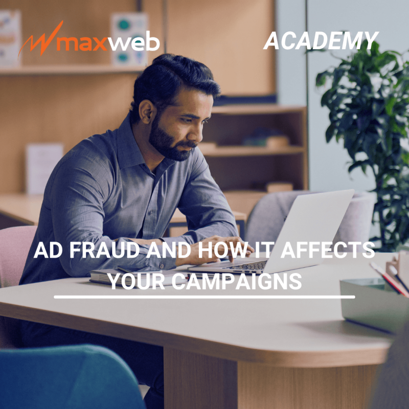 Ad Fraud and How It Affects Your Campaigns | MaxWeb Affiliate Network